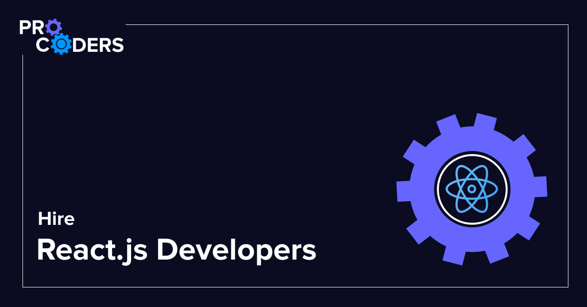 Hire React Developers | Platforms | ProCoders