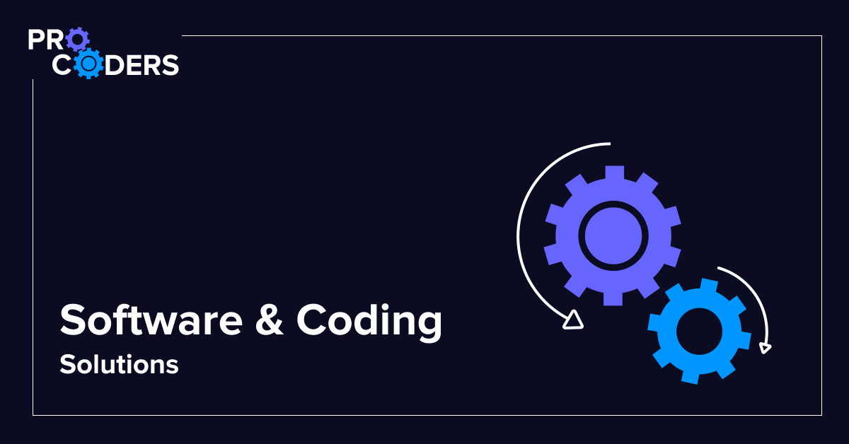 Our Bespoke Software & Coding Solutions | ProCoders